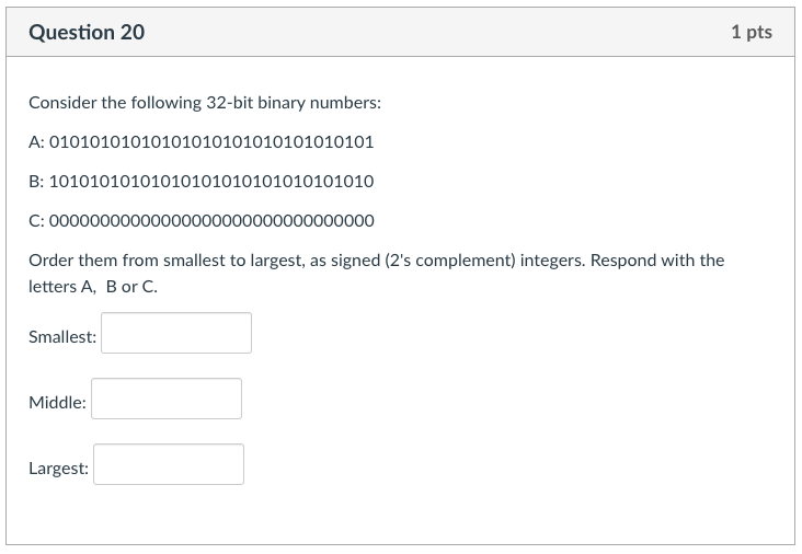 Solved Question 20 1 pts Consider the following 32-bit | Chegg.com