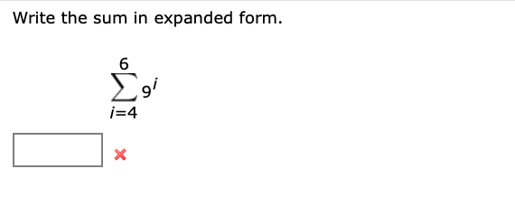 Solved Write the sum in expanded form. ∑i=469iFind the value | Chegg.com