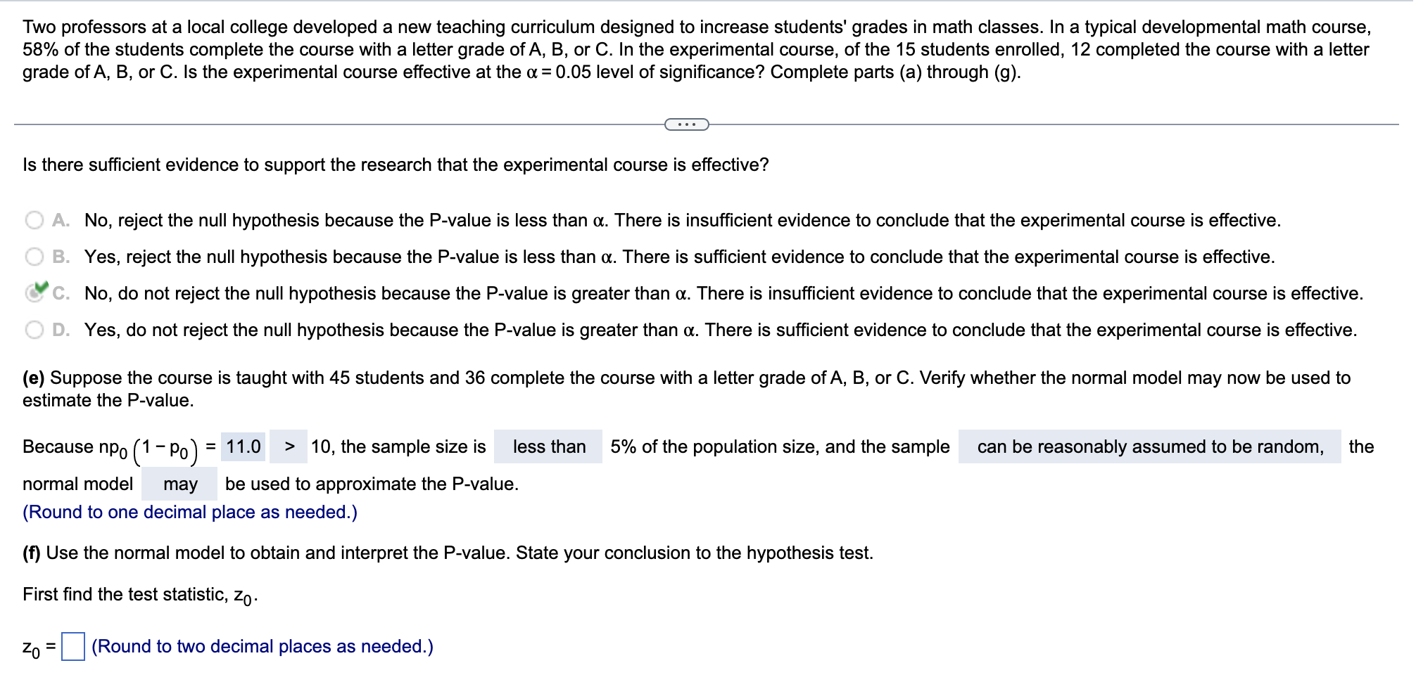 Solved Two Professors At A Local College Developed A New Chegg
