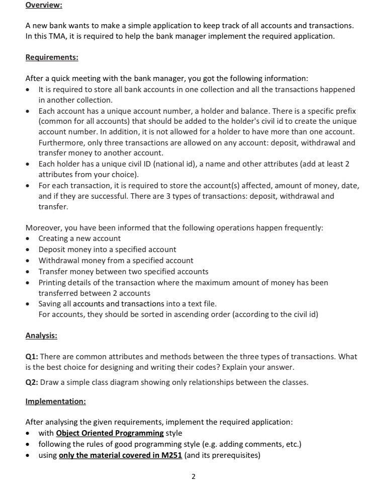 Solved Overview: A new bank wants to make a simple | Chegg.com