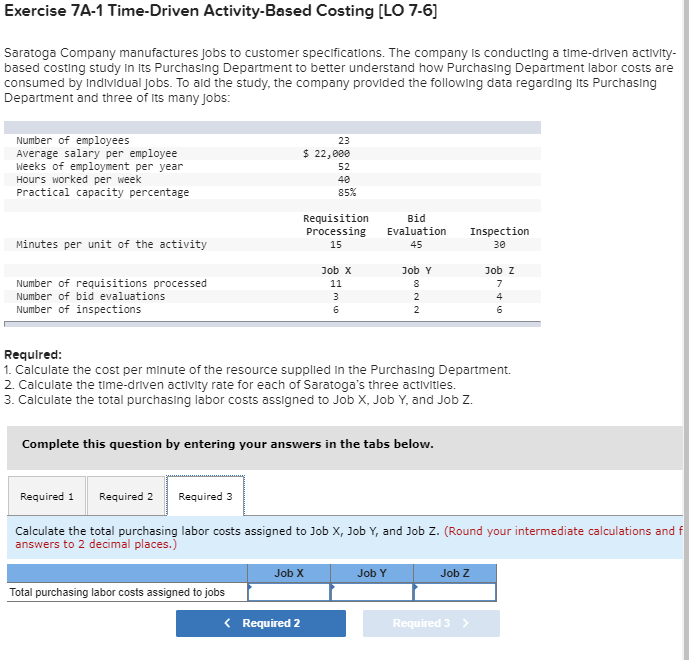 Solved Exercise 7A-1 Time-Driven Activity-Based Costing [LO | Chegg.com
