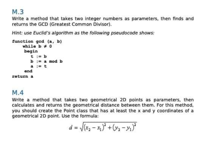 Solved M.3 Write a method that takes two integer numbers as | Chegg.com
