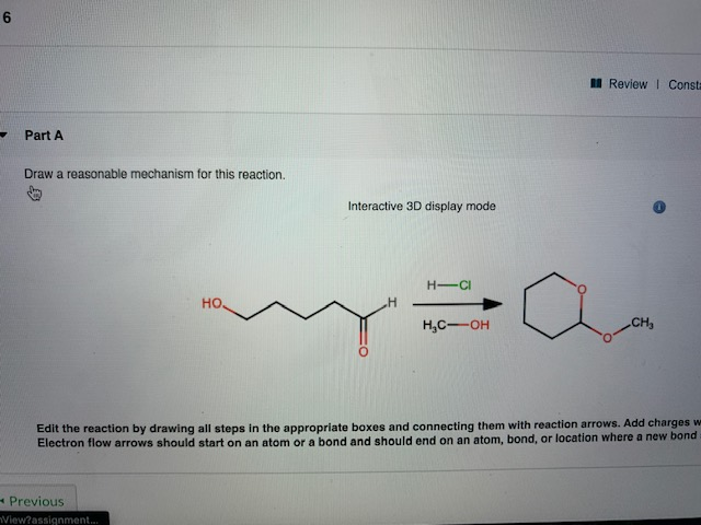 Solved A Review | Const Part A Draw a reasonable mechanism | Chegg.com Solved A Review | Const Part A Draw a reasonable mechanism | Chegg.com