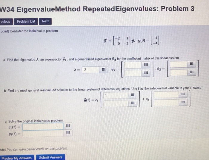 Solved W34 EigenvalueMethod RepeatedEigenvalues: Problem 3 | Chegg.com