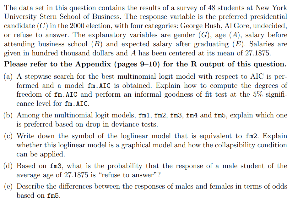 The data set in this question contains the results of | Chegg.com