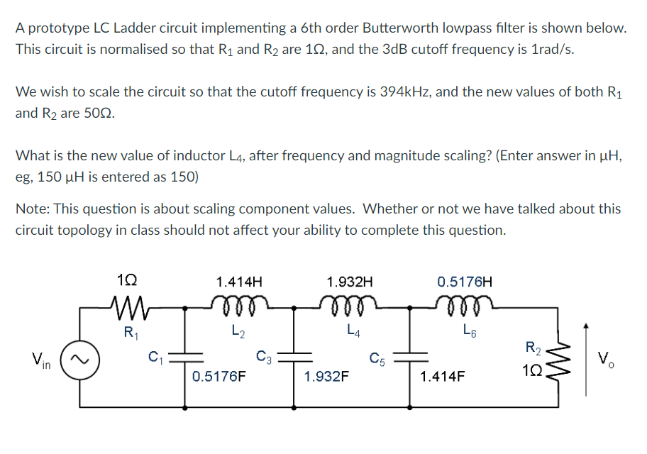 Solved A prototype LC Ladder circuit implementing a 6th | Chegg.com