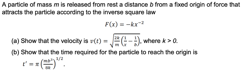 Solved A particle of mass m is released from rest a distance | Chegg.com
