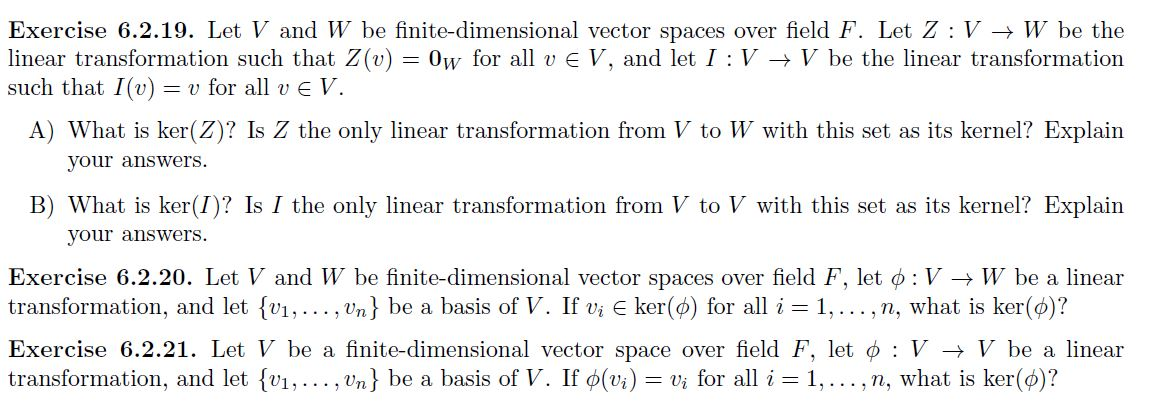 Solved Exercise 6.2.19. Let V and W be finite-dimensional | Chegg.com