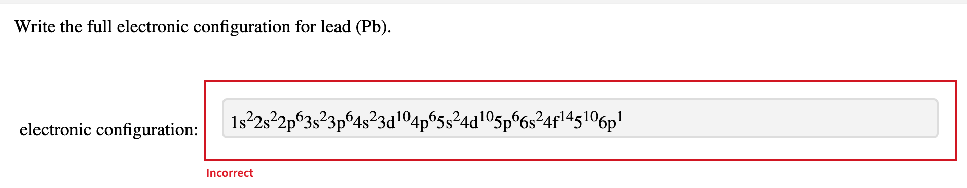 Solved Write the full electronic configuration for lead | Chegg.com