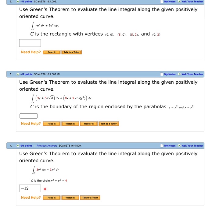 Solved Use Green's Theorem to evaluate the line integral | Chegg.com