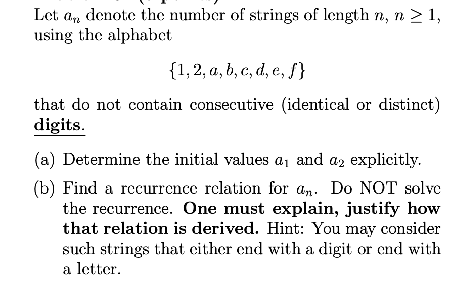 Solved Let an denote the number of strings of length n, n > | Chegg.com