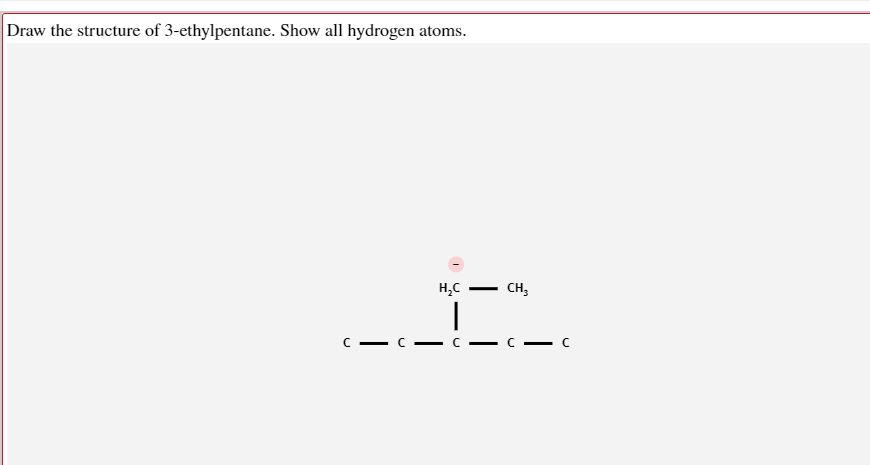 Solved Draw the structure of 3-ethylpentane. Show all | Chegg.com