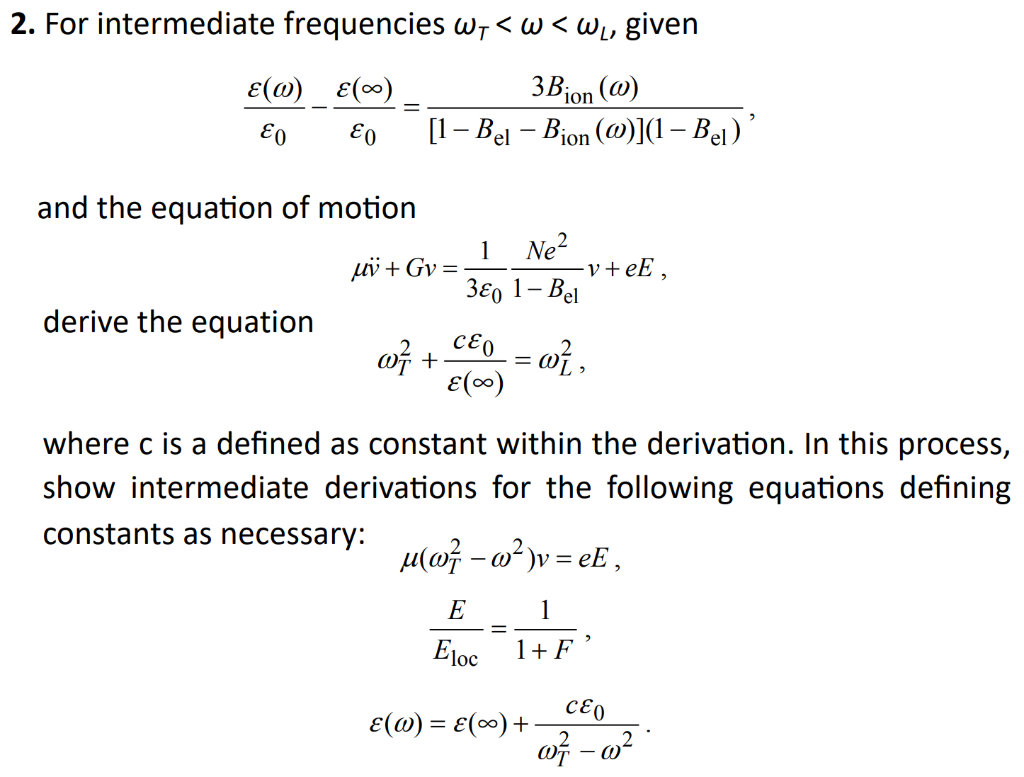 2. For intermediate frequencies ωT