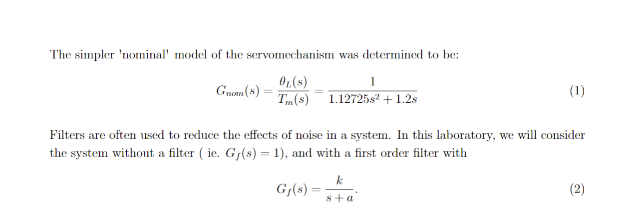 Solved The simpler 'nominal' model of the servomechanism was | Chegg.com