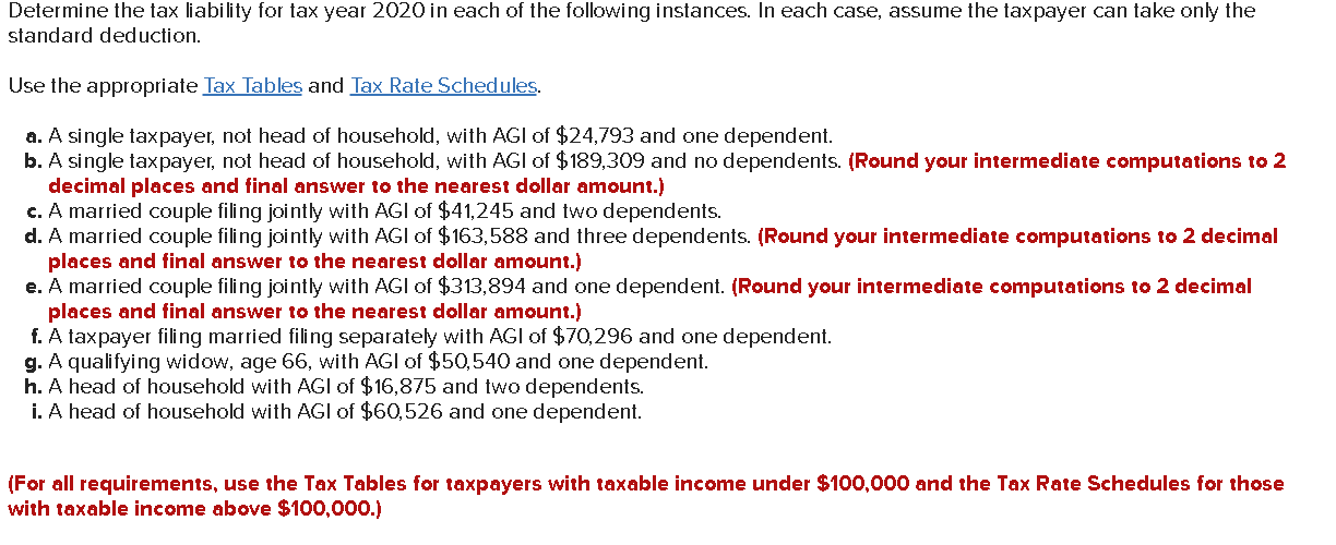 Solved Determine the tax liability for tax year 2020 in each | Chegg.com