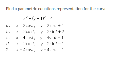 Solved a. Find a parametric equations representation for the | Chegg.com