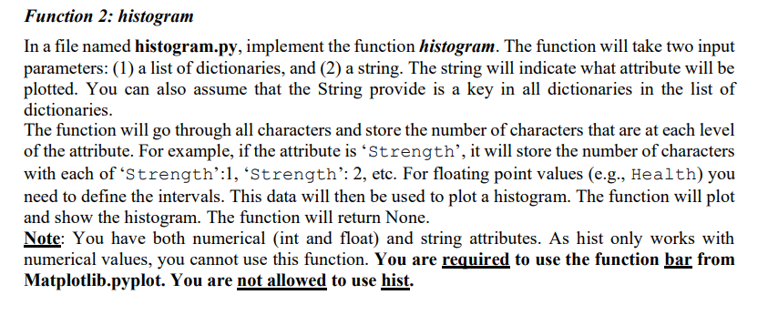 Solved Function 2: histogram In a file named histogram.py, | Chegg.com