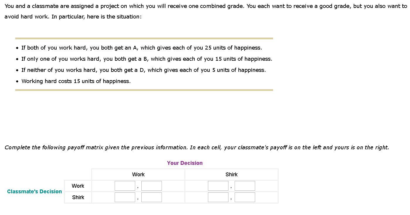 Solved You and a classmate are assigned a project on which | Chegg.com
