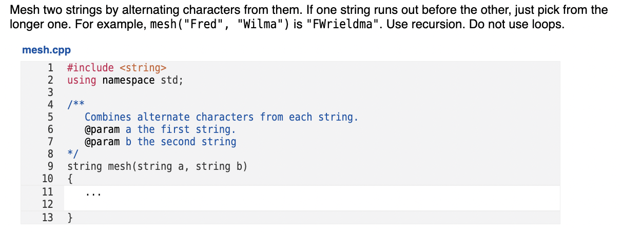 Solved Mesh two strings by alternating characters from them. | Chegg.com