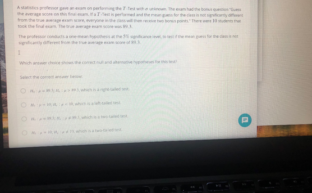 Solved A statistics professor gave an exam on performing the | Chegg.com