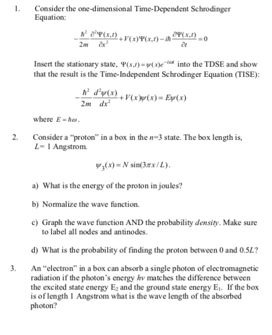 I. Consider the one-dimensional Time-Dependent | Chegg.com
