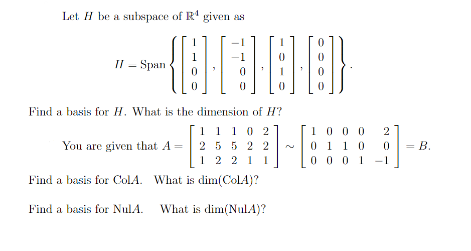 Solved Let H be a subspace of R4 given as | Chegg.com