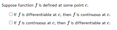 Solved Suppose function f is defined at some point c. If f | Chegg.com