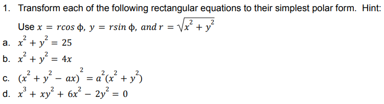 Solved 1. Transform each of the following rectangular | Chegg.com