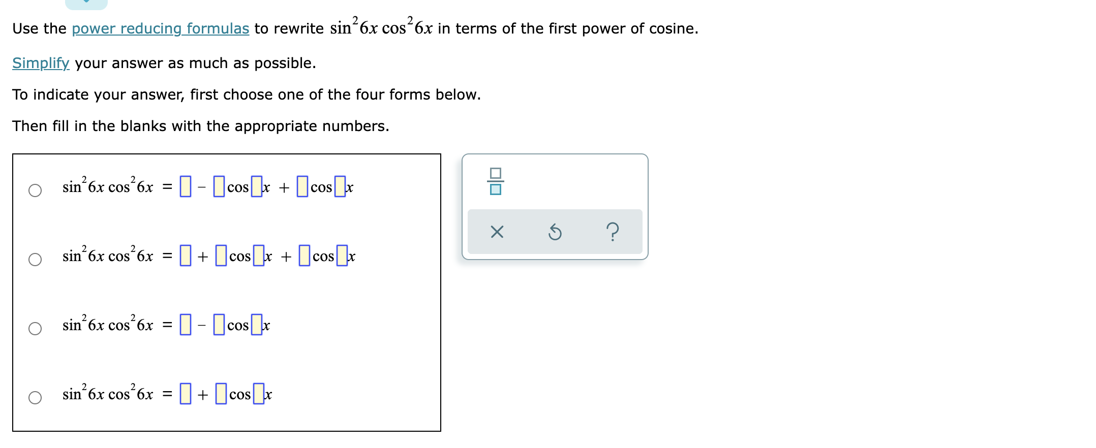 Solved Use the power reducing formulas to rewrite sin’6x | Chegg.com