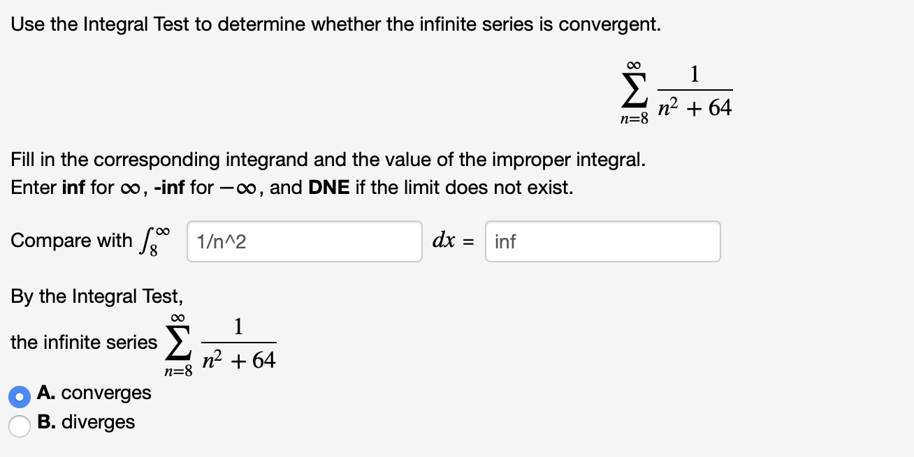 Solved Use the Integral Test to determine whether the | Chegg.com