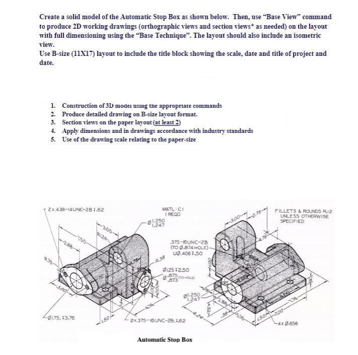 Create a solid model of the Automatic Stop Box as | Chegg.com
