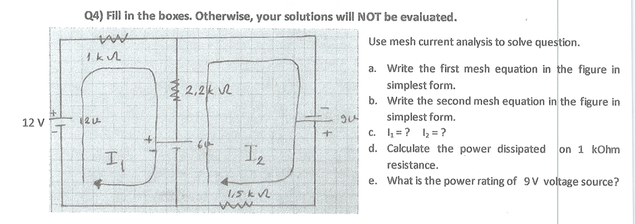 Solved Q4) Fill in the boxes. Otherwise, your solutions will | Chegg.com Solved Q4) Fill in the boxes. Otherwise, your solutions will | Chegg.com