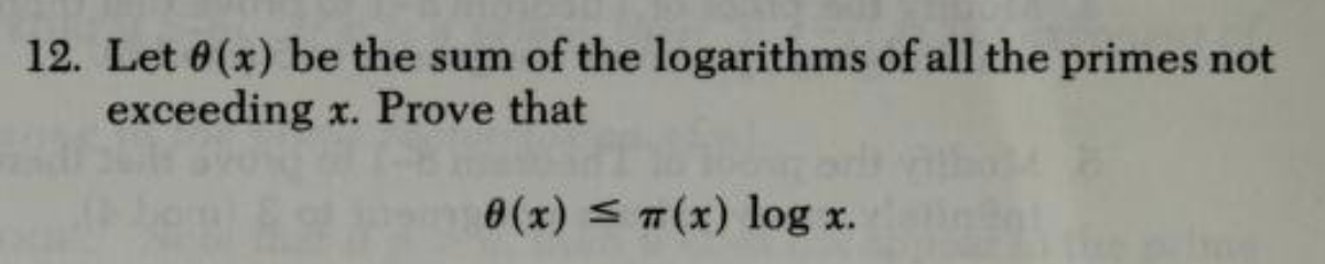 Solved 12. Let θ(x) be the sum of the logarithms of all the | Chegg.com