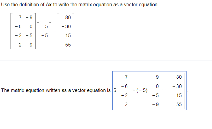 Solved Use the definition of Ax ﻿to write the matrix | Chegg.com