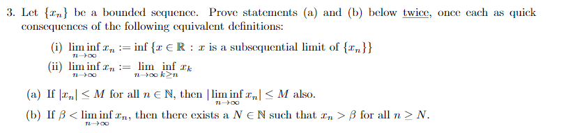 Solved 3. Let {{n} be a bounded sequence. Prove statements | Chegg.com