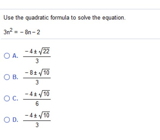 Solved Use the quadratic formula to solve the equation. 3n2 | Chegg.com