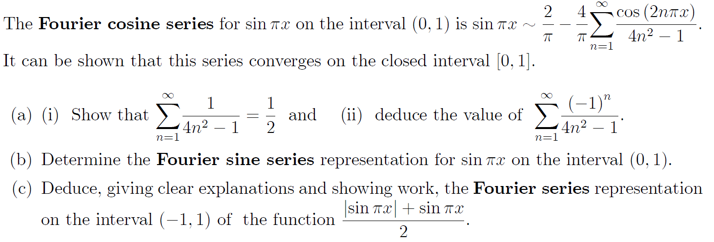 Solved 2 The Fourier cosine series for sin 7x on the | Chegg.com