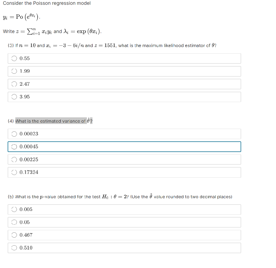 Solved Consider the Poisson regression model yi=Po(eθxi) | Chegg.com