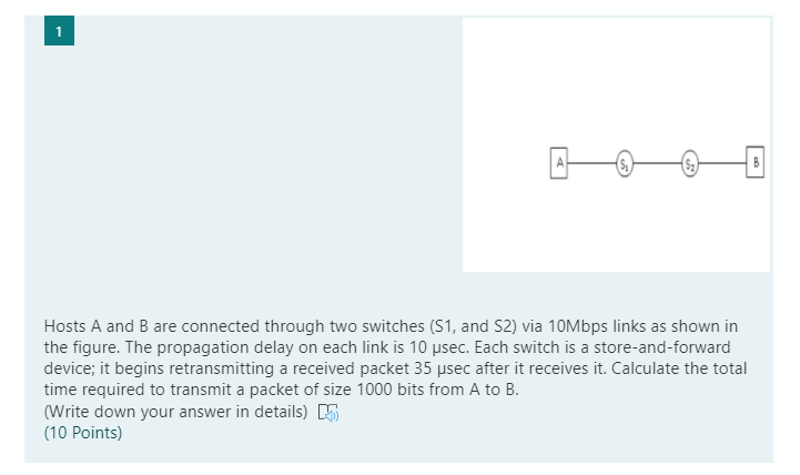Solved B Hosts A and B are connected through two switches | Chegg.com