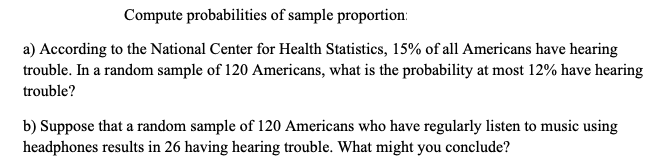 Solved Compute probabilities of sample proportion: a) | Chegg.com