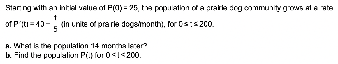 Solved Starting with an initial value of P(0)=25, ﻿the | Chegg.com