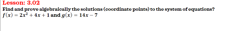 Solved Lesson: 3.02 Find and prove algebraically the | Chegg.com