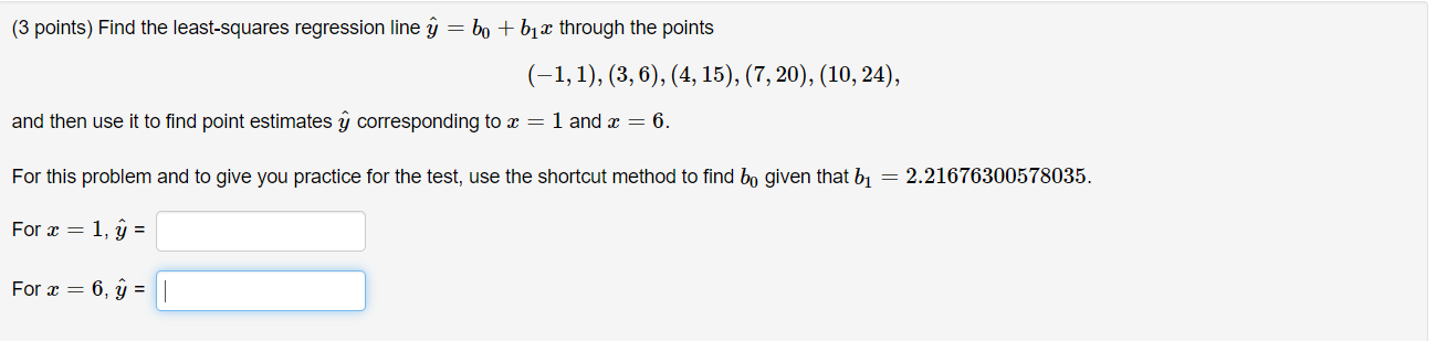 Solved (3 points) Find the least-squares regression line | Chegg.com