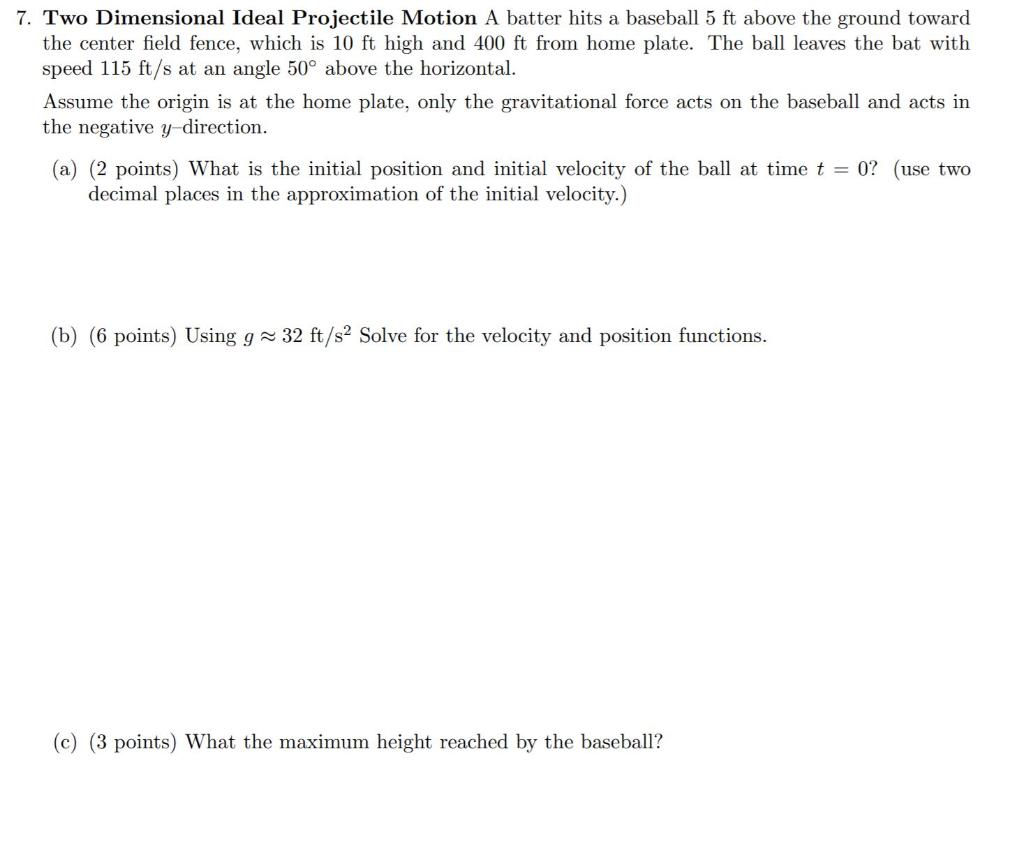 Solved 7. Two Dimensional Ideal Projectile Motion A batter | Chegg.com
