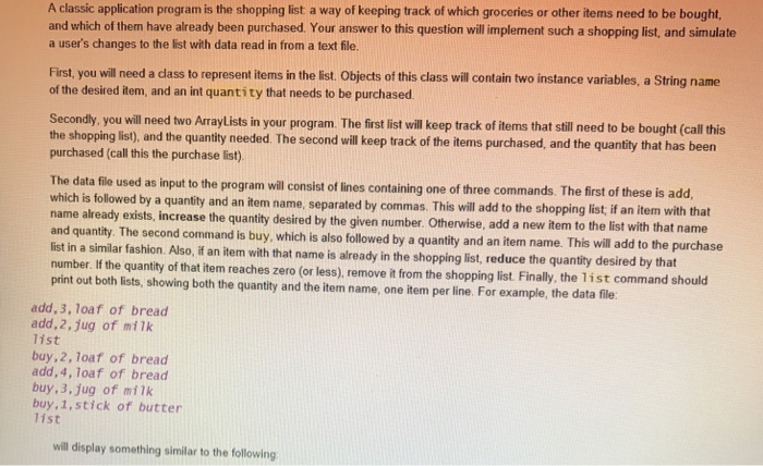 Solved A classic application program is the shopping list a | Chegg.com