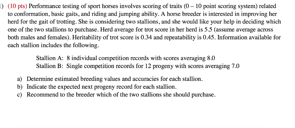 Solved ) (10 pts) Performance testing of sport horses | Chegg.com