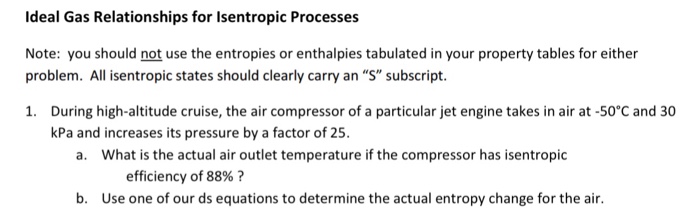 Solved Ideal Gas Relationships for Isentropic Processes | Chegg.com
