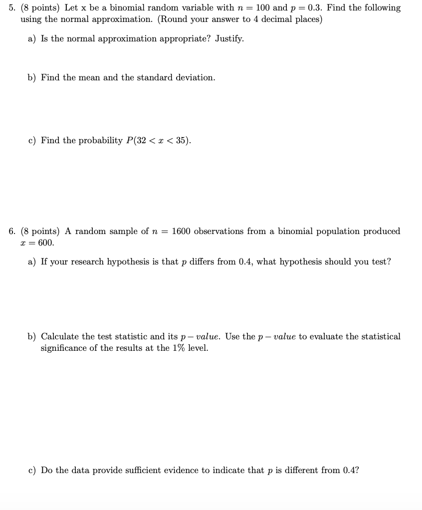 Solved 5. (8 points) Let x be a binomial random variable | Chegg.com