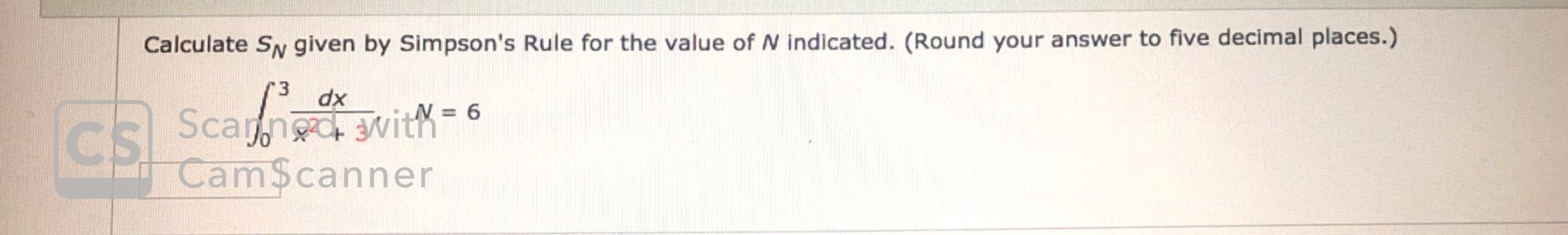 Solved Calculate Sn given by Simpson's Rule for the value of | Chegg.com