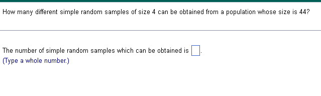Solved How many different simple random samples of size 4 | Chegg.com